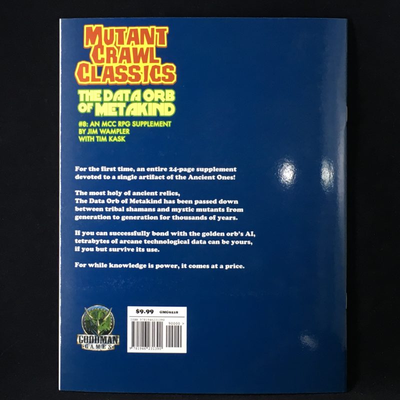 MUTANT CRAWL CLASSICS: MCC #8 The Data Orb of Metakind - Goodman Games ...